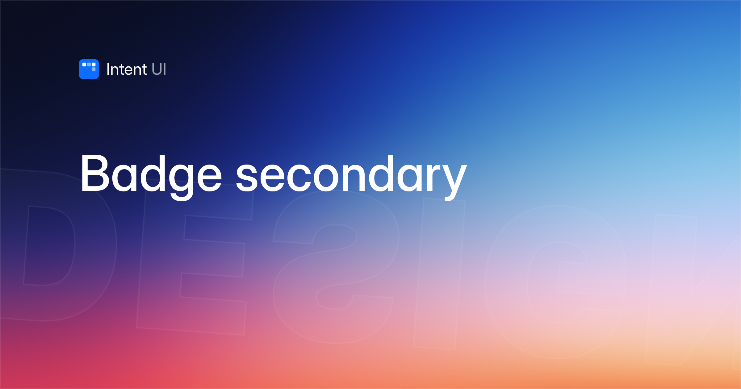 Patterns: Badge secondary / Intent UI Design