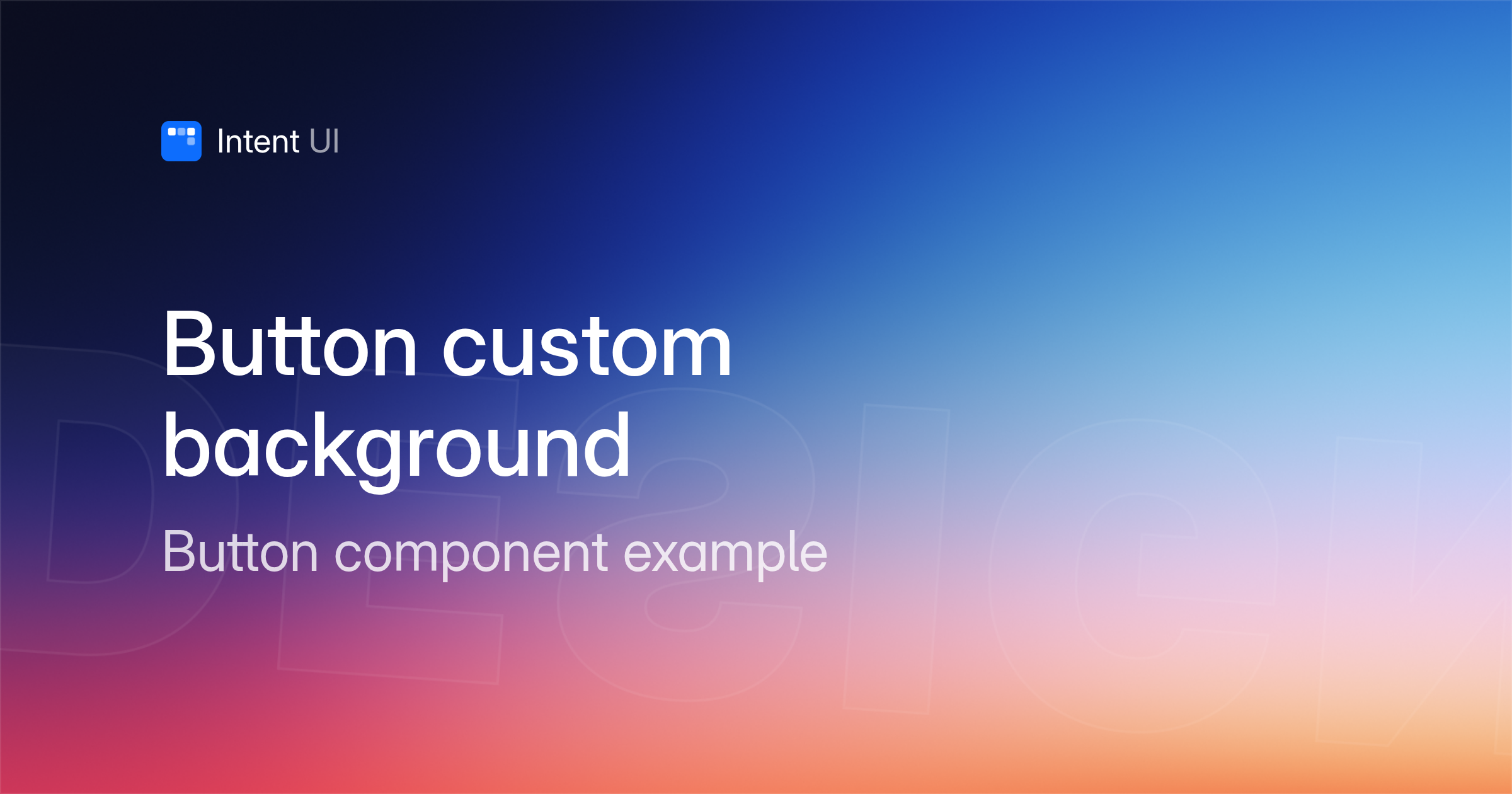 Patterns: Button custom background / Intent UI Design