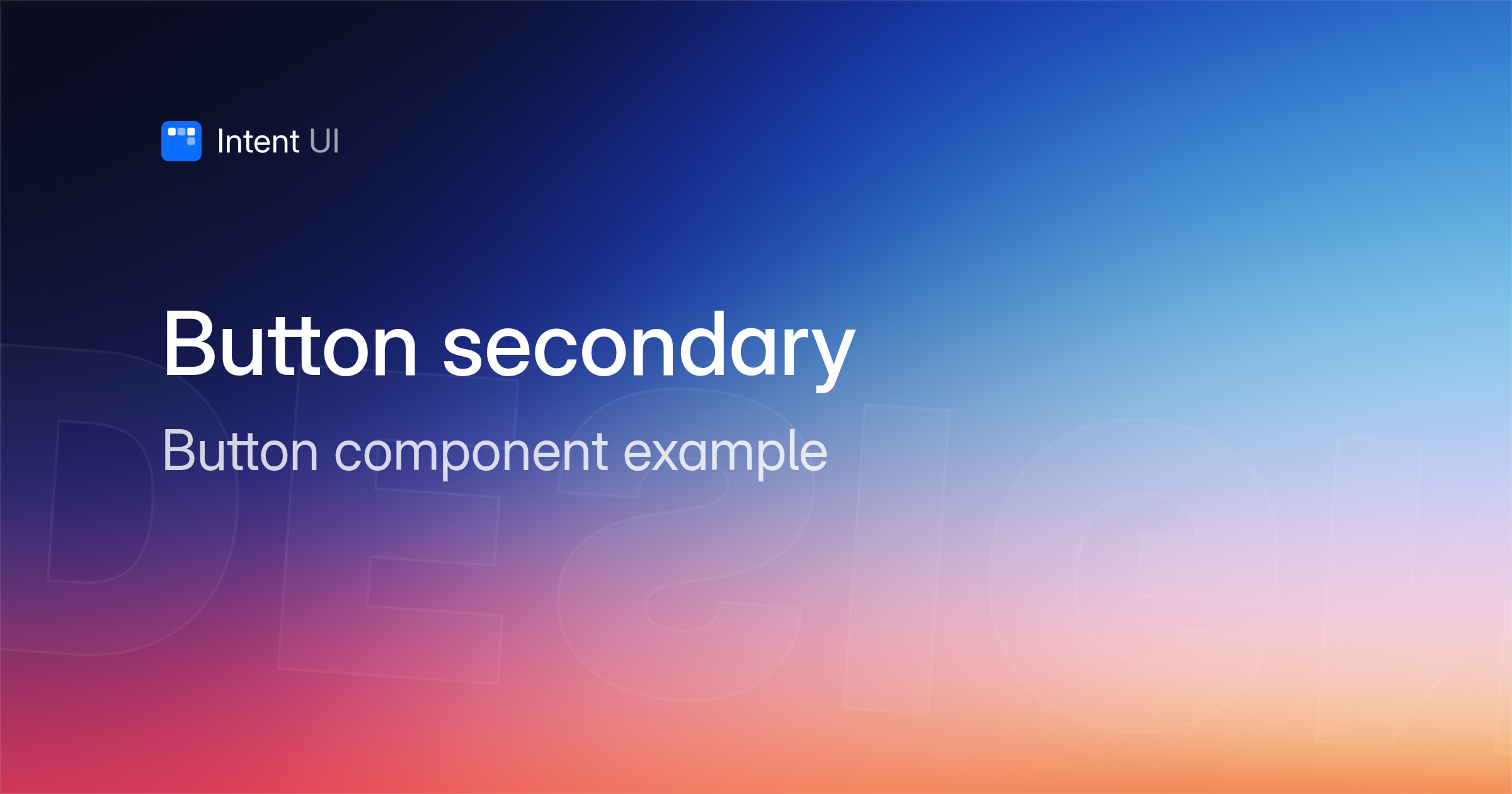 Patterns: Button secondary / Intent UI Design