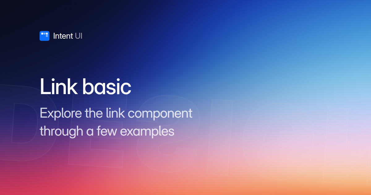 Patterns: Link basic / Intent UI Design