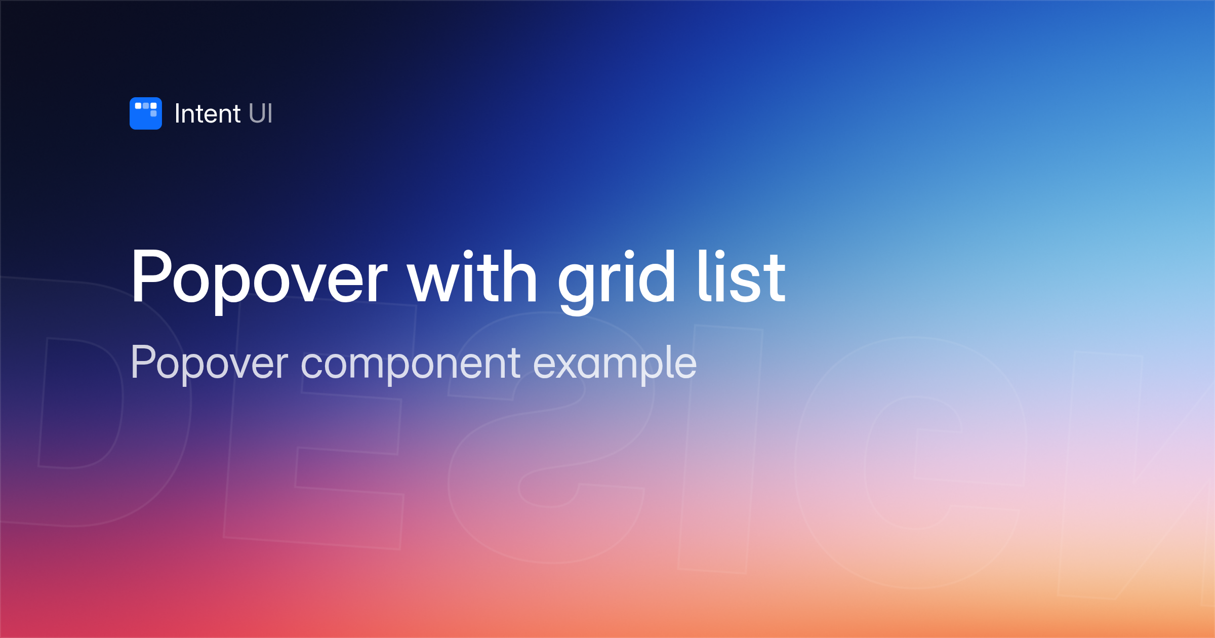 Patterns: Popover with grid list / Intent UI Design