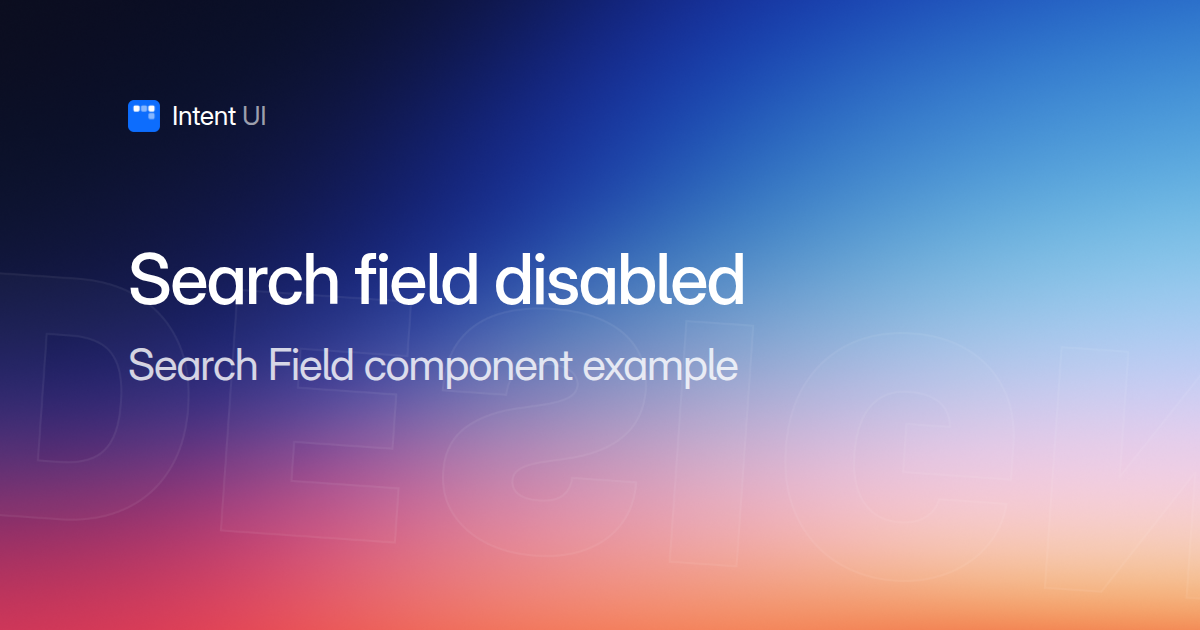 Patterns: Search field disabled / Intent UI Design