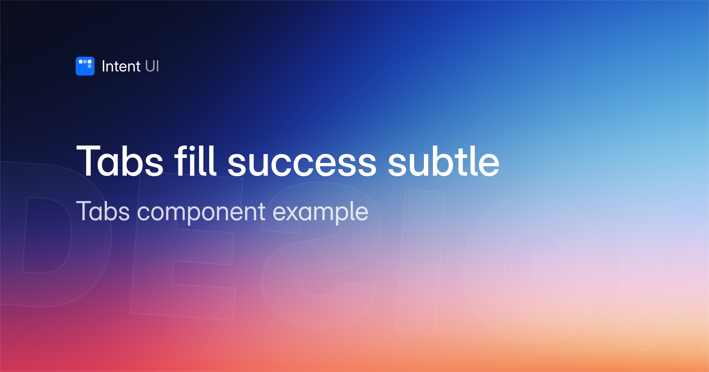 Patterns: Tabs fill success subtle / Intent UI Design