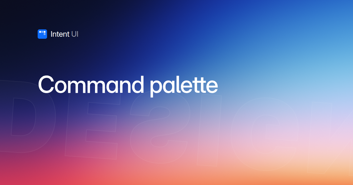 Command palette / Design