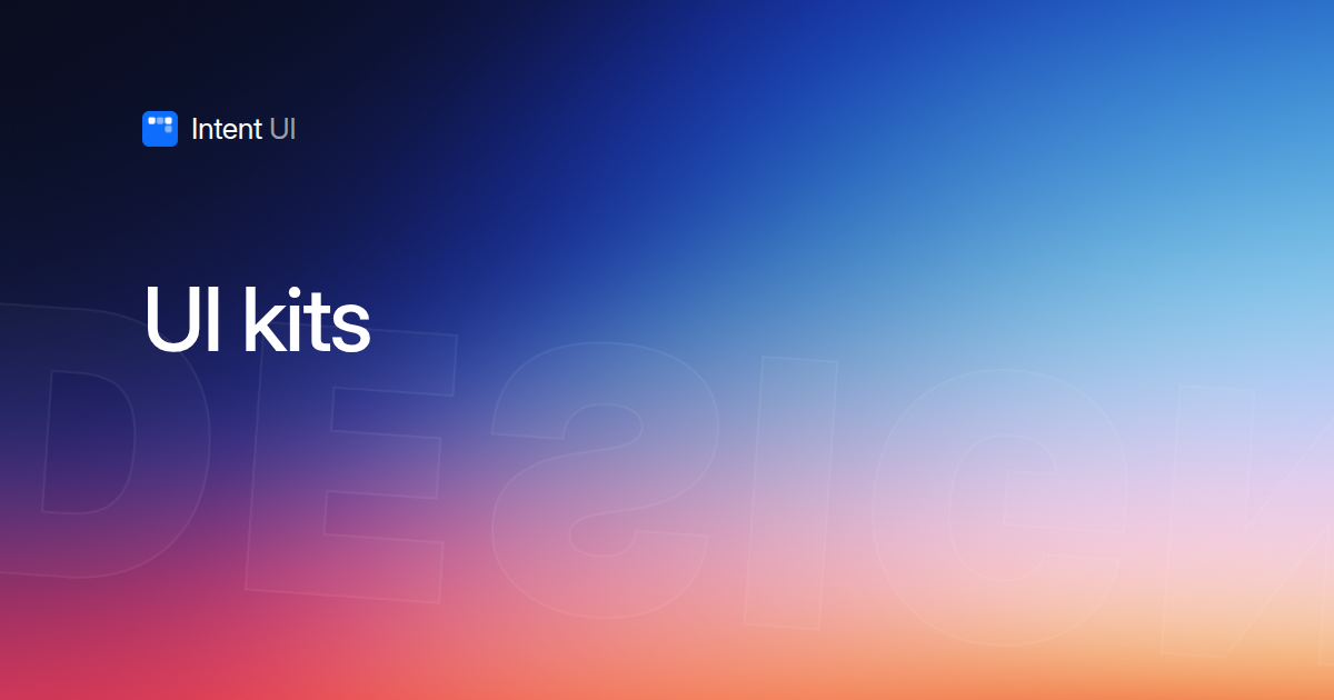 Blocks of Ui kits / Intent UI